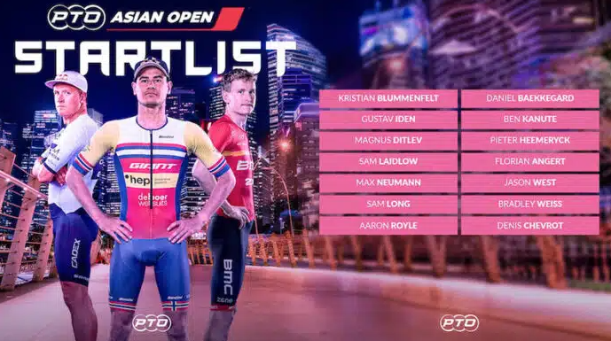 PTO announced 'world class' start list PTO Asian Open - Triathlon Today